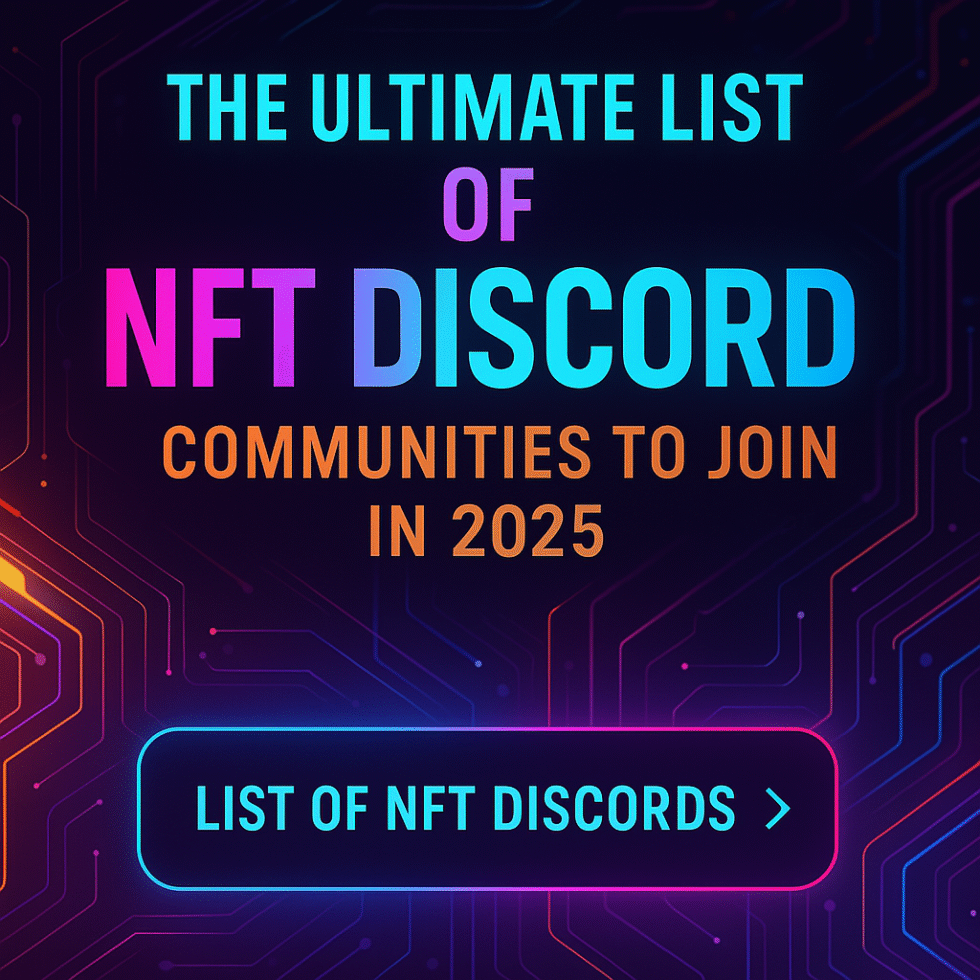The Ultimate List of NFT Discord Communities to Join in 2025 - Eye Of Unity NFT Foundation